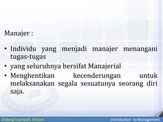 Lecture 1 introduction management ( arti & peran ) | PPTX