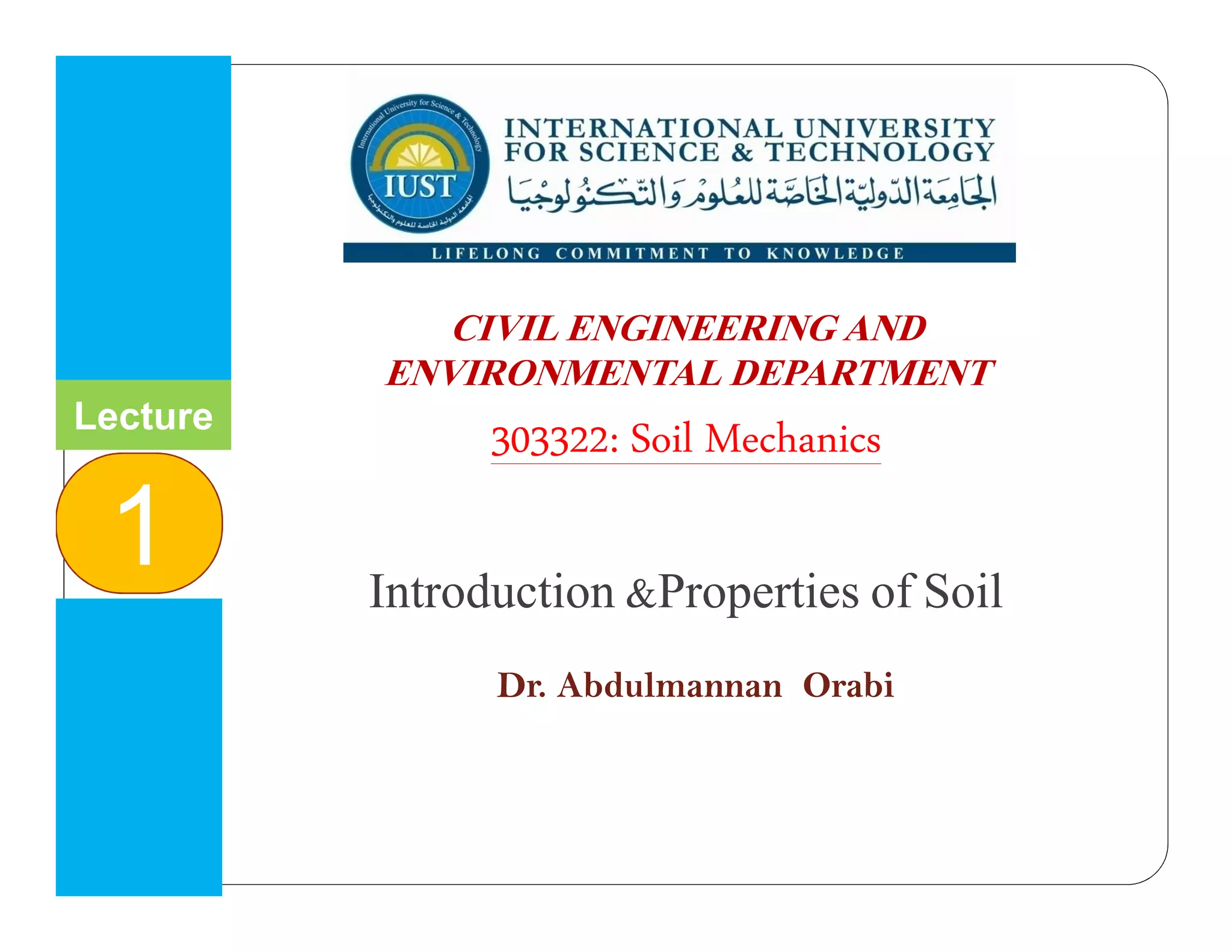 Lecture 1 introduction & properties of soil | PPT Lecture 1 introduction & properties of soil | PPT