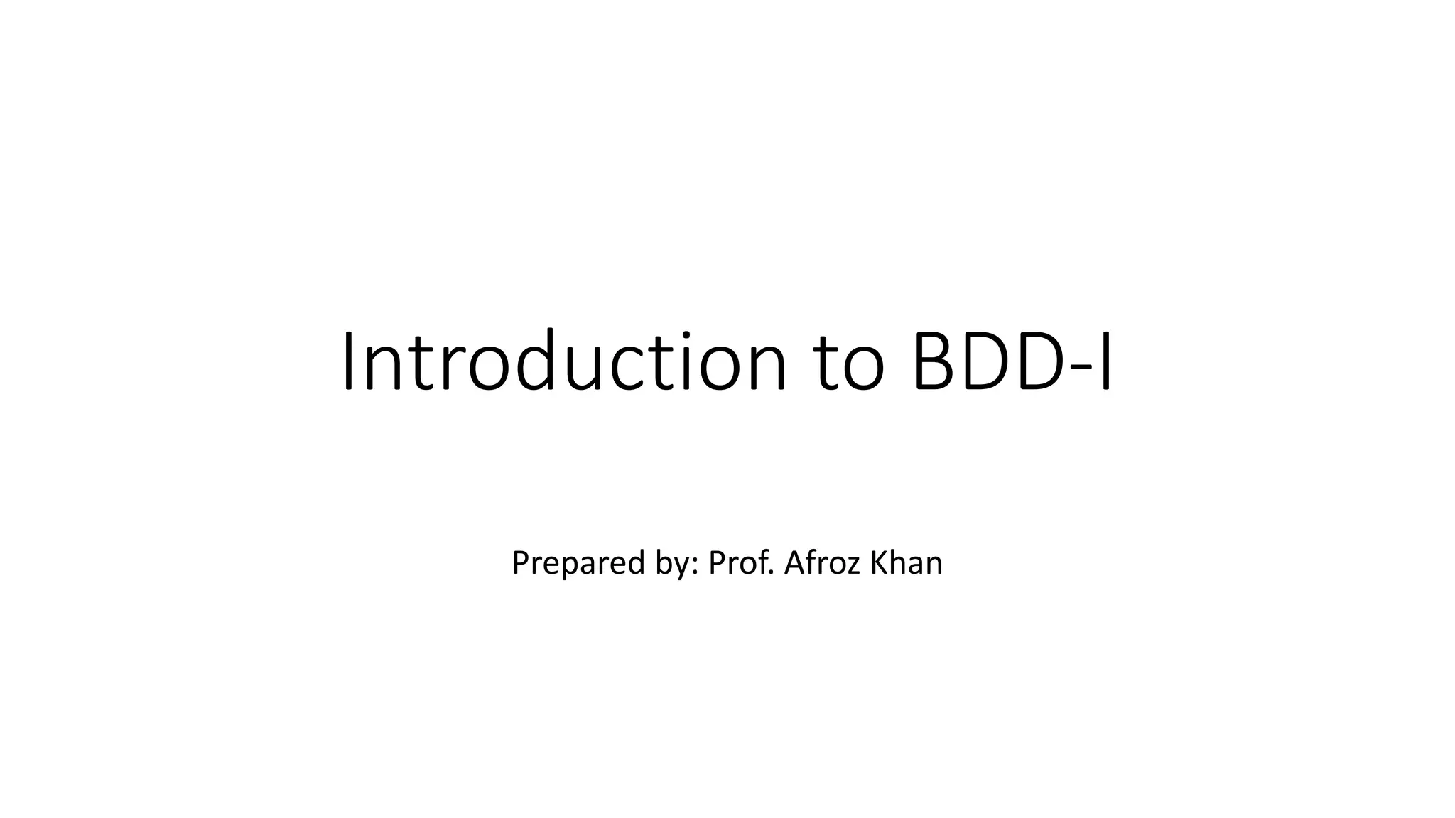 Lecture1 introduction to bdd i | PPTX