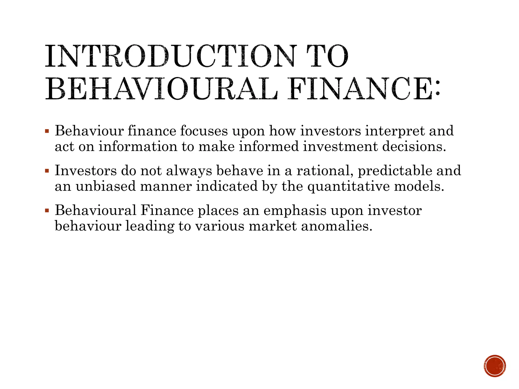 Lecture 1 Introduction to Behavioral Finance [Autosaved].pptx