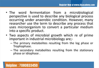 LECTURE 1 INTRODUCTION TO INDUSTRIAL MICROBIOLOGY.pptx