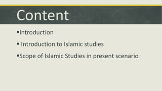 Lecture 1 (Introduction to Islamic studies) (2).pptx