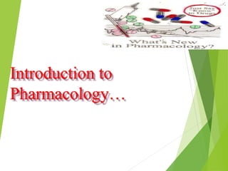 lecture_1_introduction_to_pharmacology_0.ppt