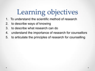 Lecture 1 introduction to research in counselling | PPT