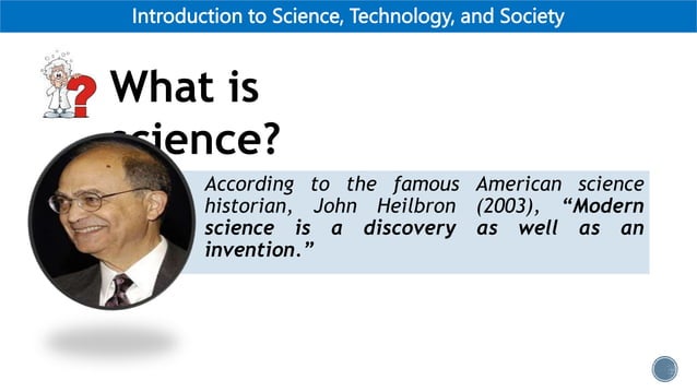 Lecture 1_Introduction to Science, Technology, and Society.pptx | Science