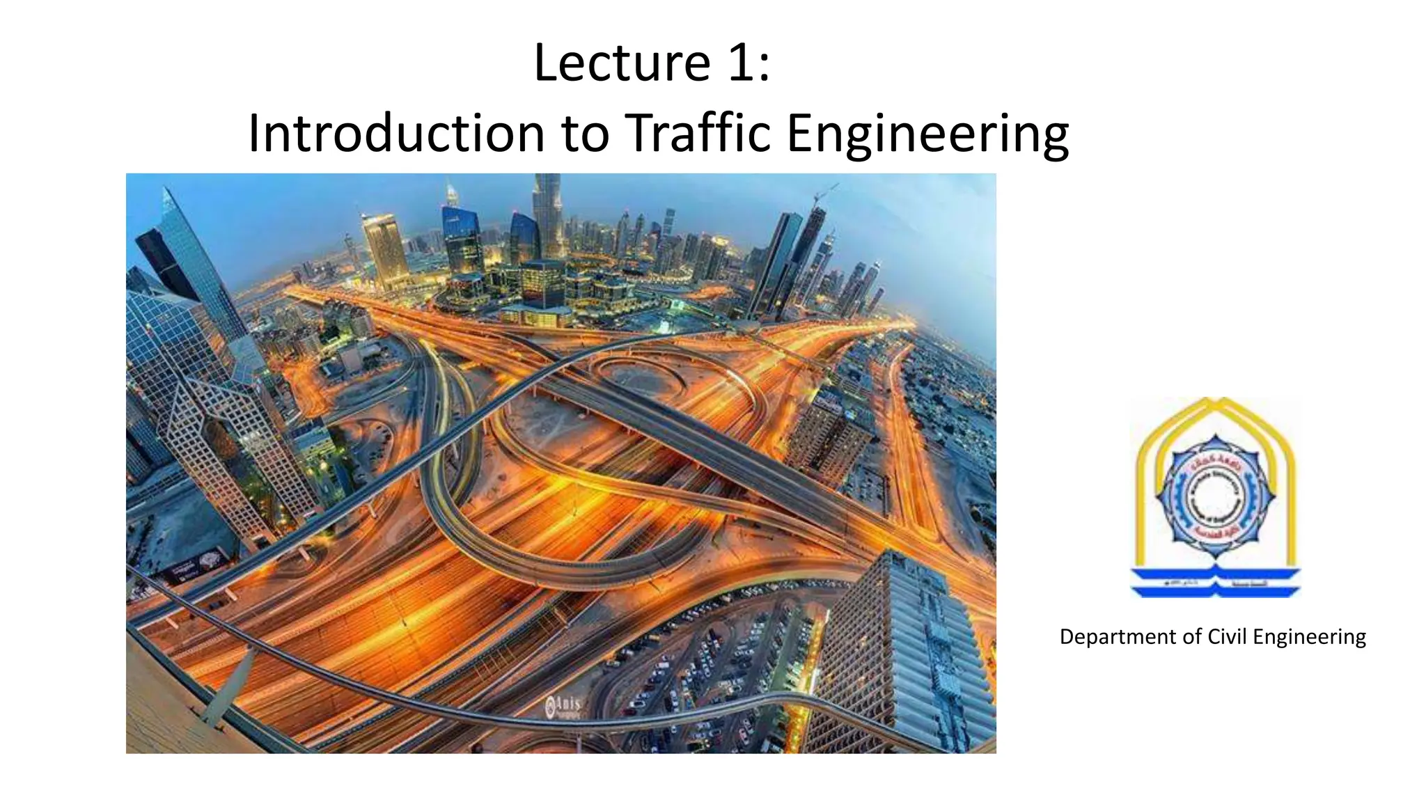 Lecture 1(introduction to traffic engineering)1.pptx