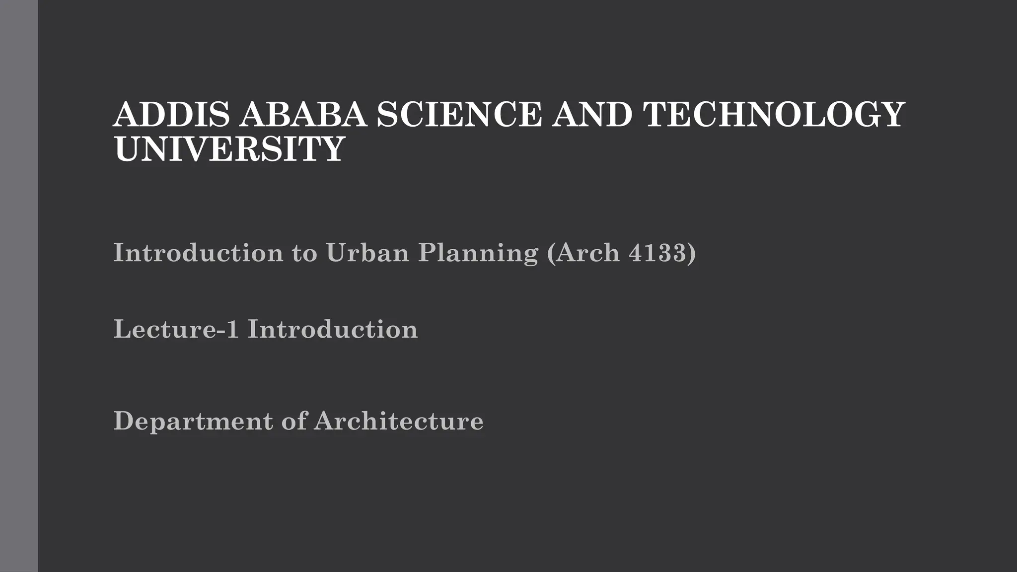 Lecture_1 Introduction to Urban Planning | PPTX