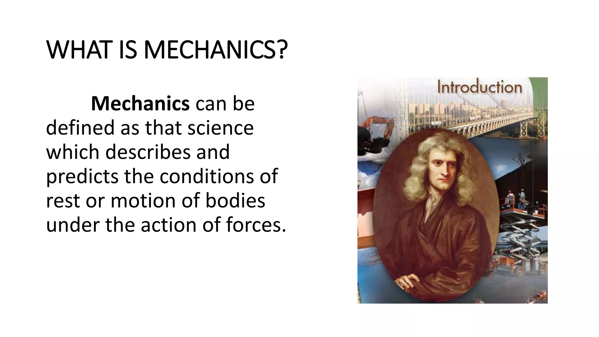 Lecture 1 Intro to Mechanics.pptx | Physics | Science