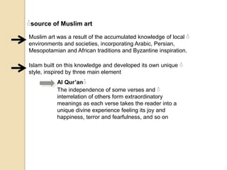 Lecture 1 islamic art | PPTX
