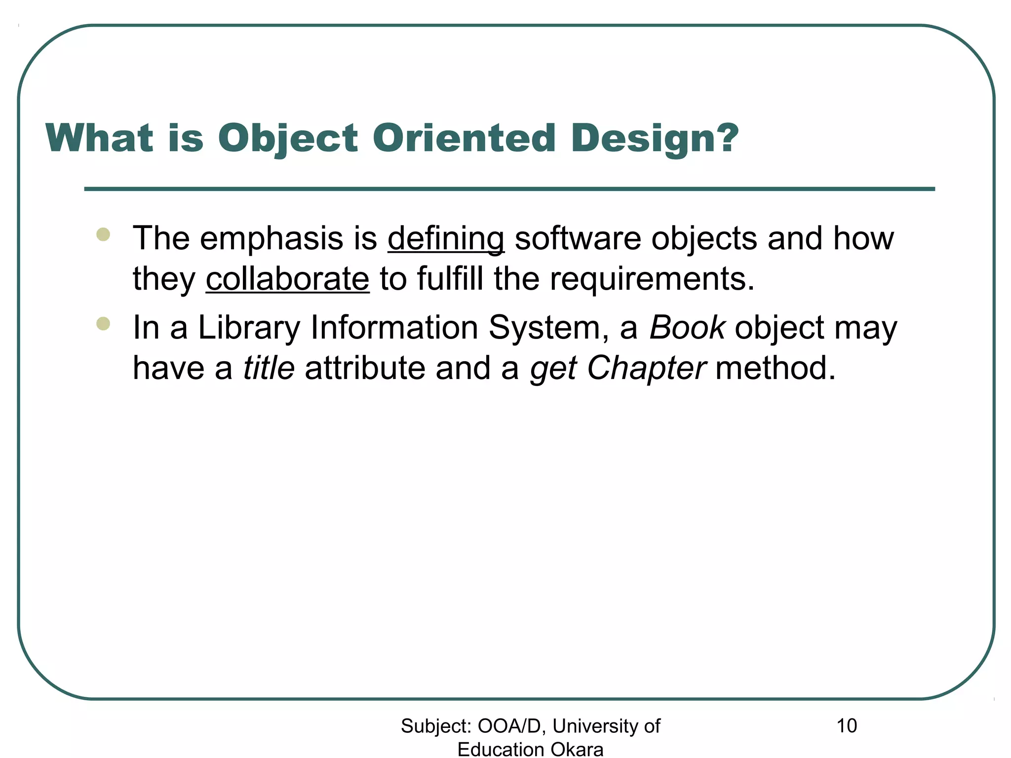 Introduction to Object Oriented Design | PPT