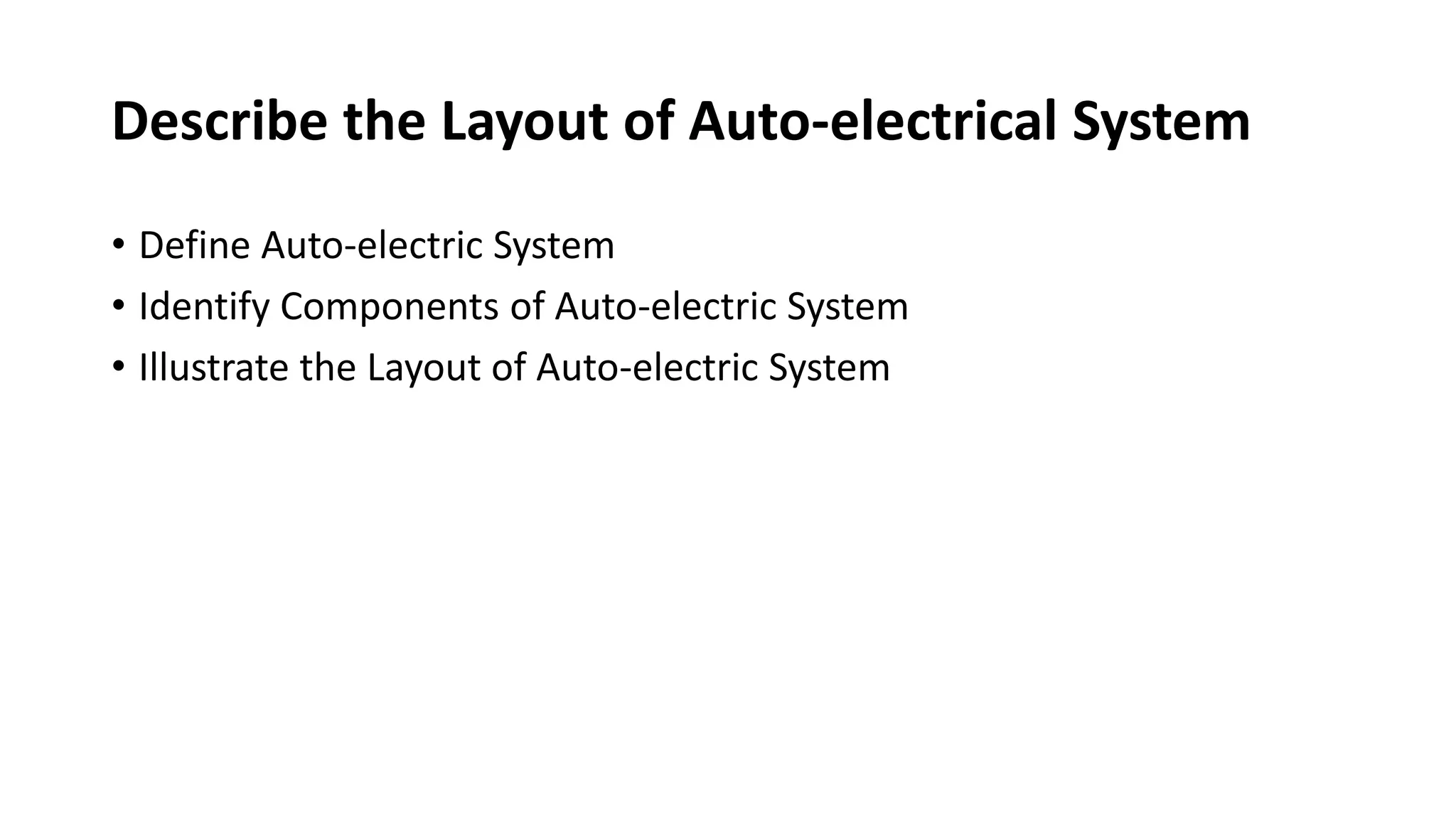 Lecture 1 layout of autoelectric system | PPTX