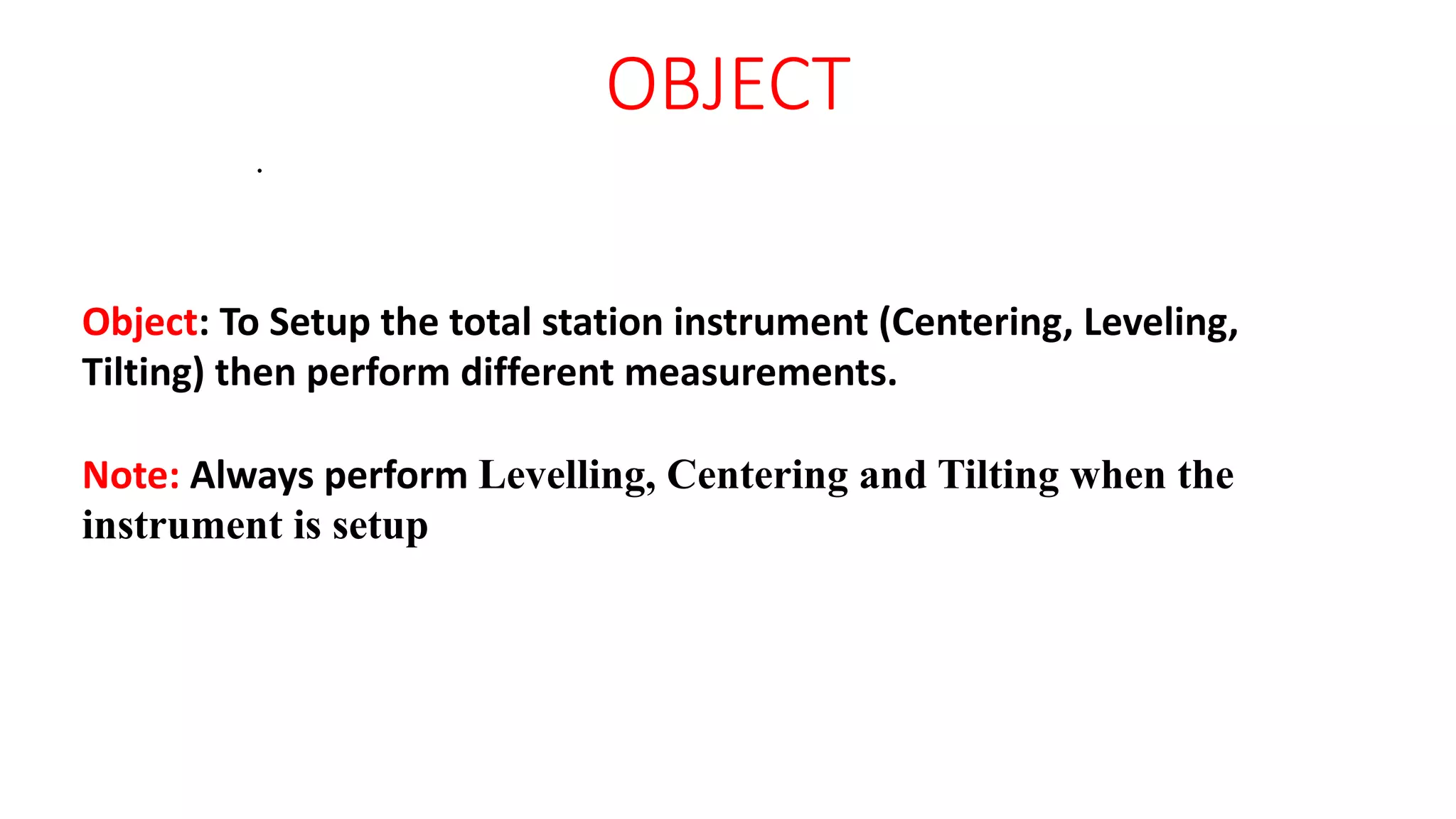 lecture_(1)_(Leveling-Centering-Tilting-FUNC-total station | PDF
