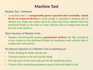 lecture 1 Machine tools the introduction | PPTX