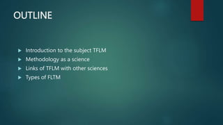 Lecture 1 Methodology. Introduction to the course of teaching foreign languages methodology | PPTX