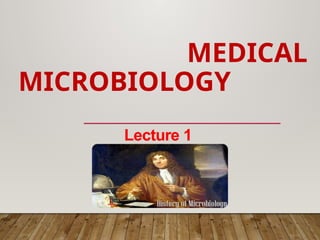 Lecture 1: Introduction to microbiology pptx | PPTX