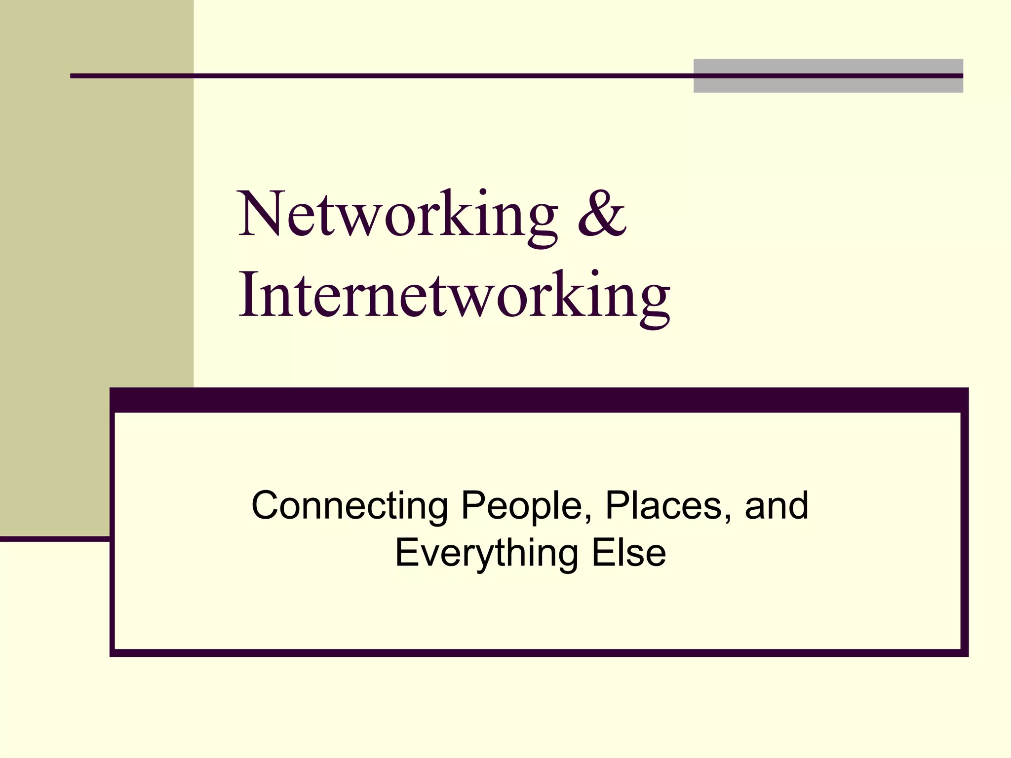 Lecture 1 networking & internetworking | PPT | Internet | Computing