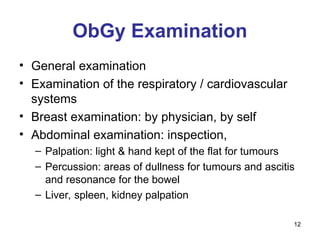 LECTURE 1 OBSGYN HISTORY AND EXAMINATION.ppt