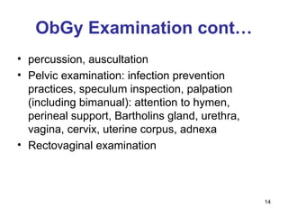 LECTURE 1 OBSGYN HISTORY AND EXAMINATION.ppt