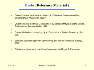 LECTURE 1 OF SOFTWARE CONSTRUCTION.ppt