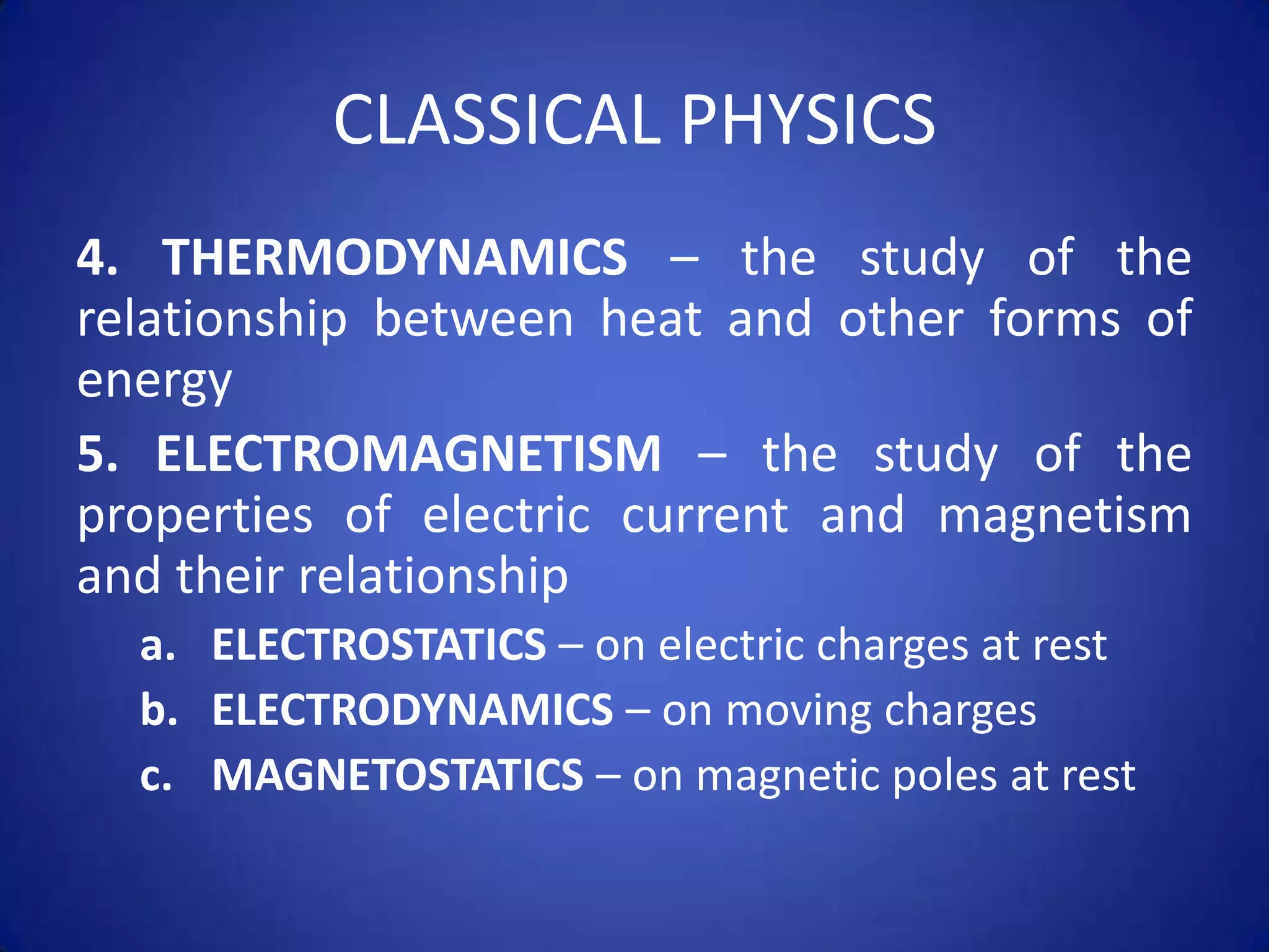 Branches of Physics | PPTX