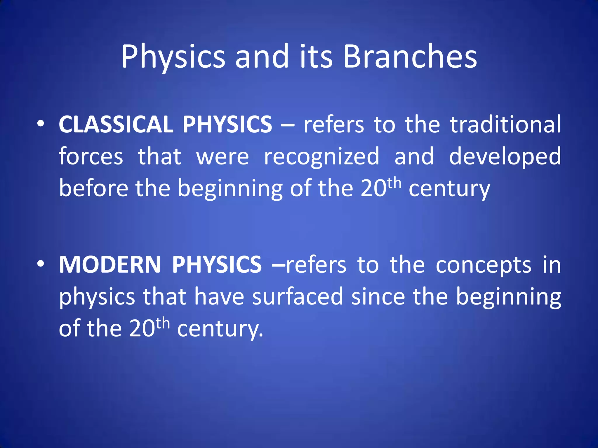 Branches of Physics | PPTX