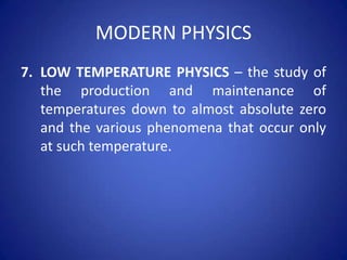 Branches of Physics | PPTX