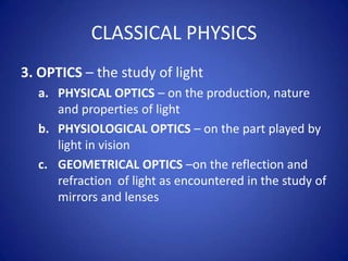 Branches of Physics | PPTX