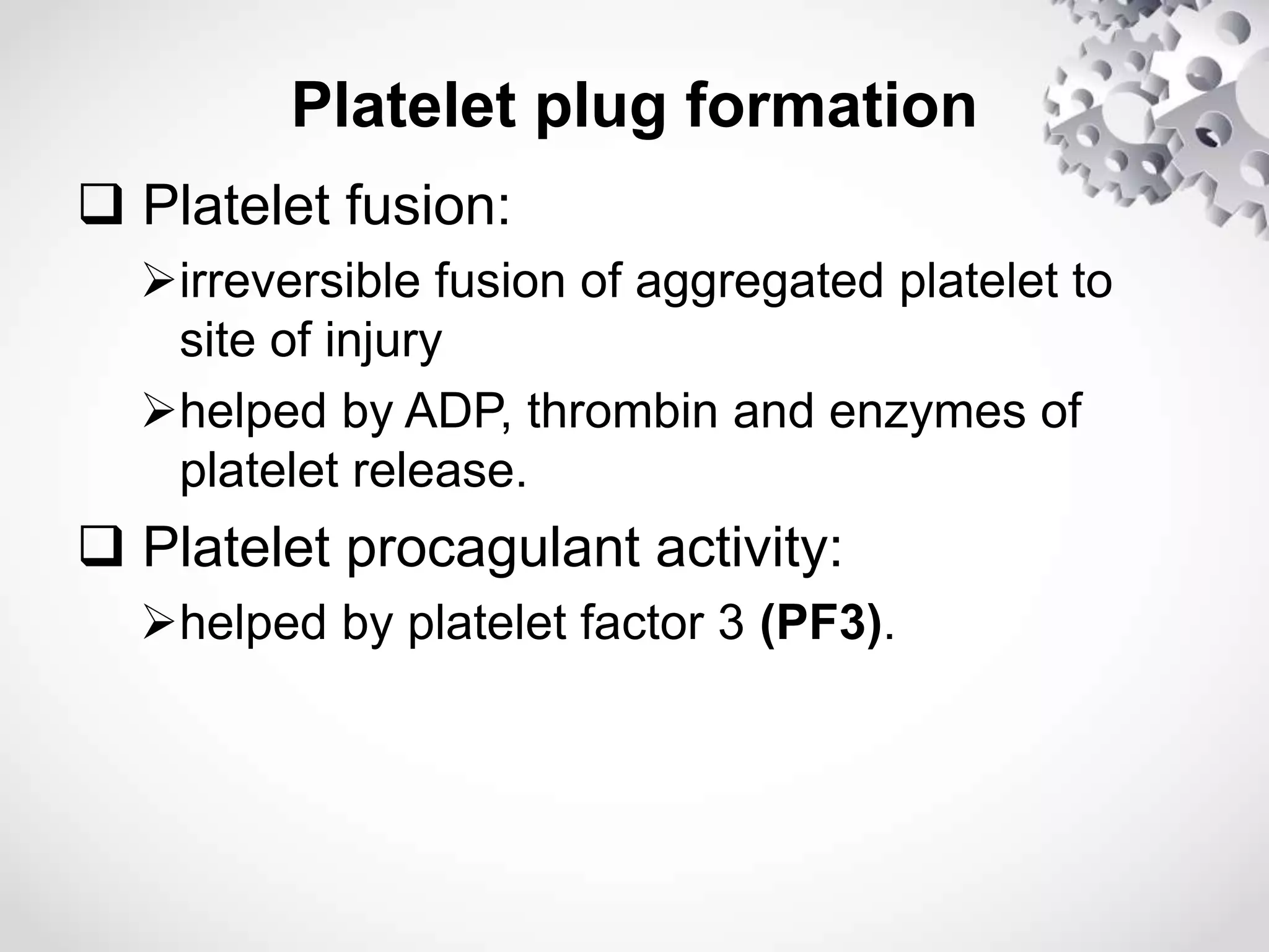 Lecture 1 platelet and hemostasis | PPTX