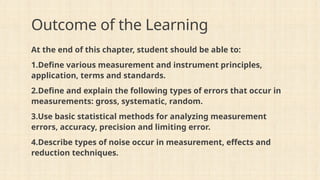 LECTURE 1 PRINCIPLES OF INSTRUMENTATION AND MEASUREMENT.pptx | Physics ...