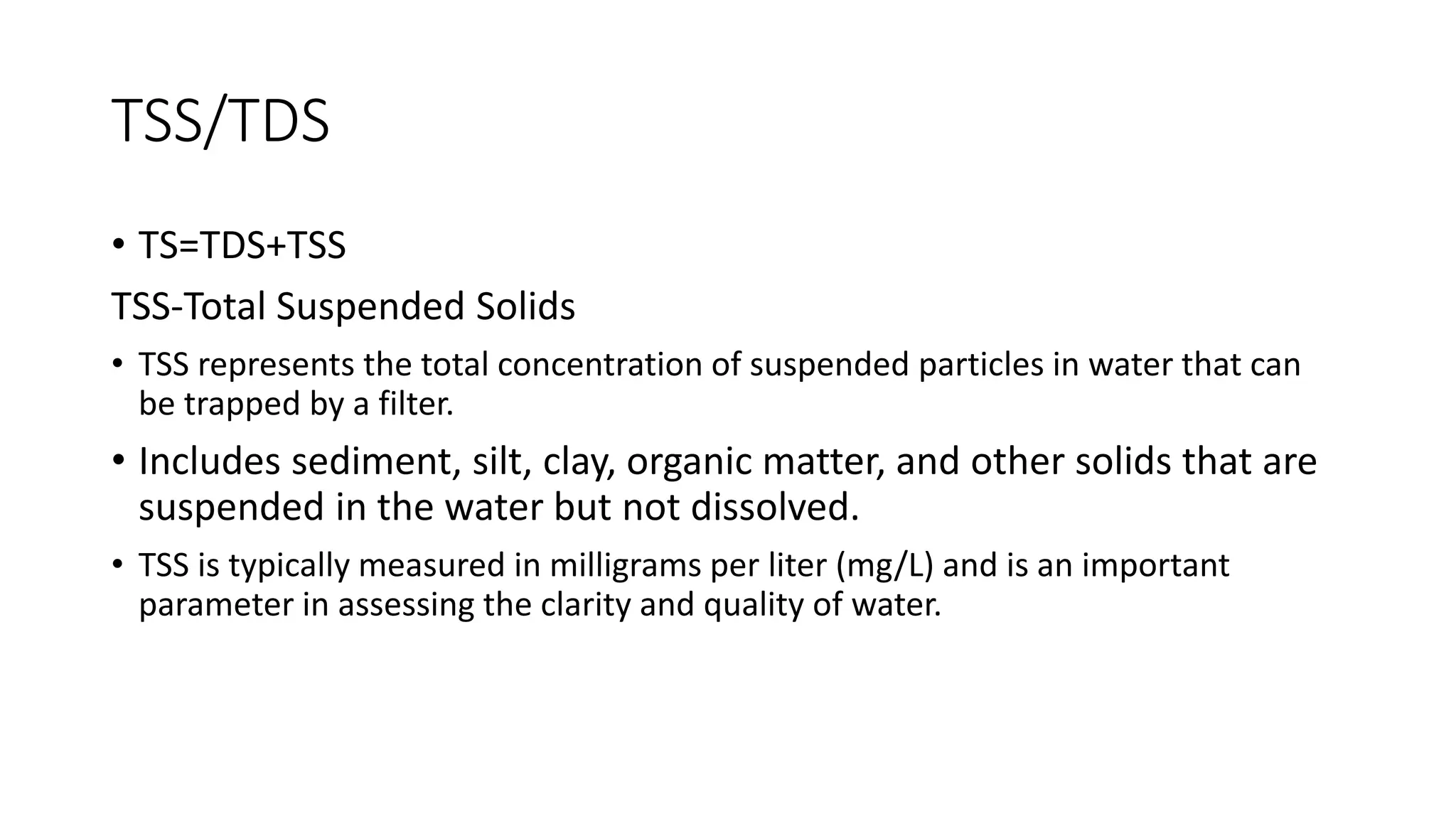 LECTURE 1 Properties,tds-total dissolved solids,tss.pptx | Indoor ...