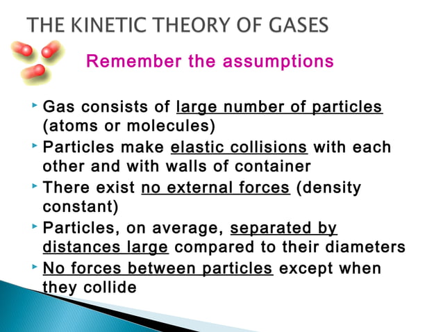 Lecture 1 the kinetic theory of gases | PPT