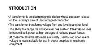 Transformers_first principles of basic power transformers | PPT