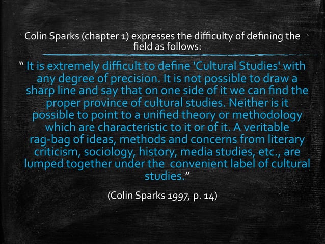 Presentation 1: What is cultural studies? | PDF