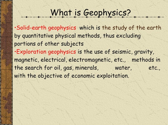 ÖNCEL AKADEMİ: INTRODUCTION TO GEOPHYSICS | PPT | Geology | Science