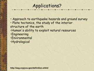 ÖNCEL AKADEMİ: INTRODUCTION TO GEOPHYSICS | PPT