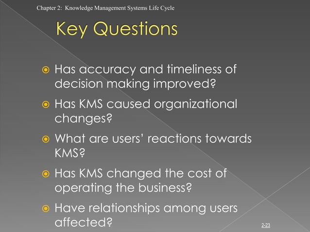 Lecture 2 - KNOWLEDGE MANAGEMENT SYSTEMS LIFE CYCLE | PPTX | Operating Systems | Computer ...