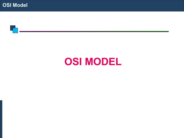 OSI MODEL | PPT