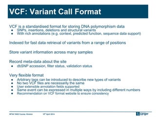 2014 Wellcome Trust Advances Course: NGS Course - Lecture2 | PPT