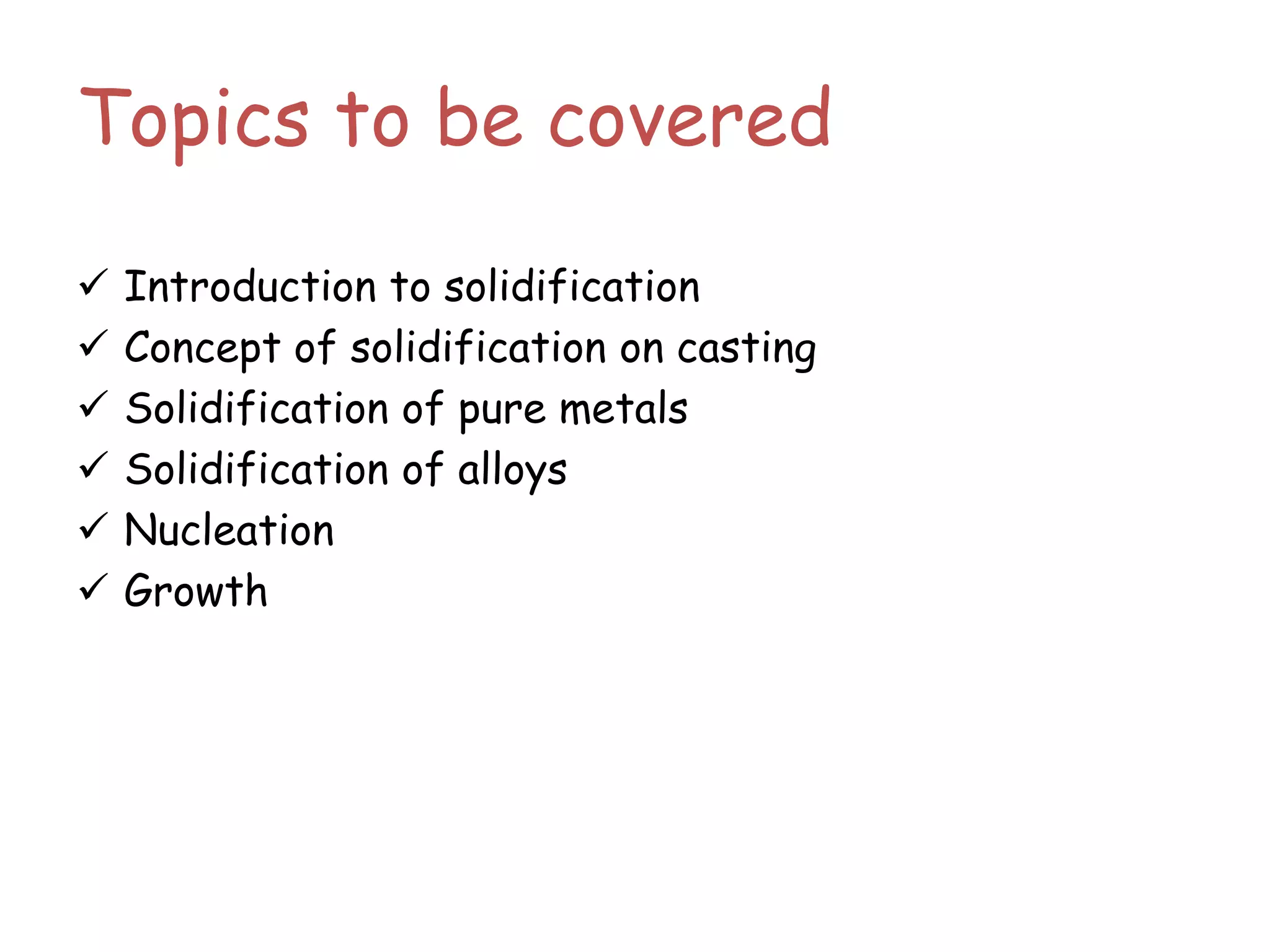 SOLIDIFICATION OF CASTING | PPTX