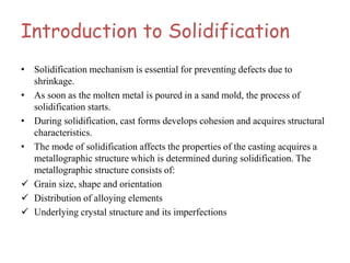 SOLIDIFICATION OF CASTING | PPTX
