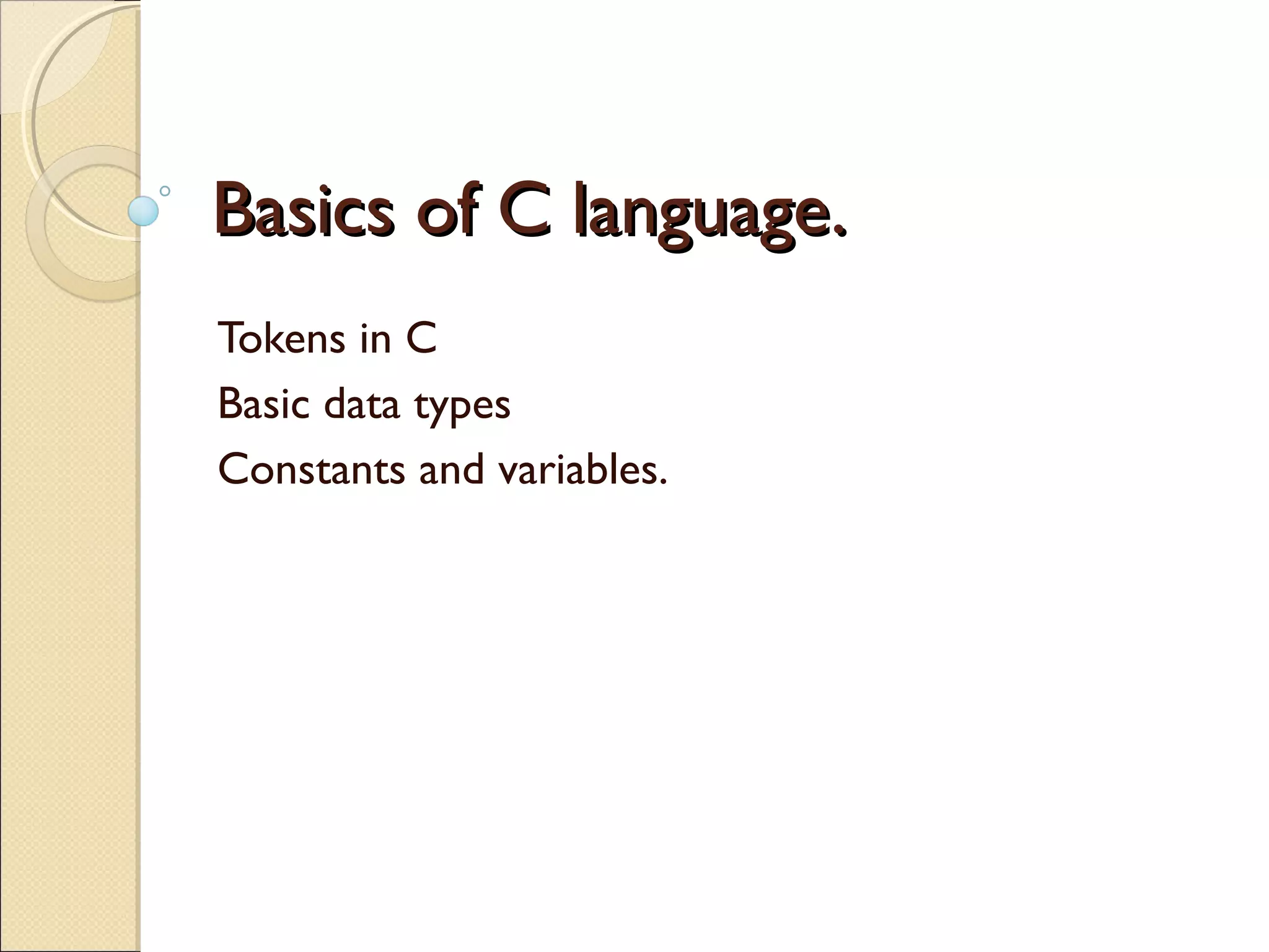 C language basics | PPT
