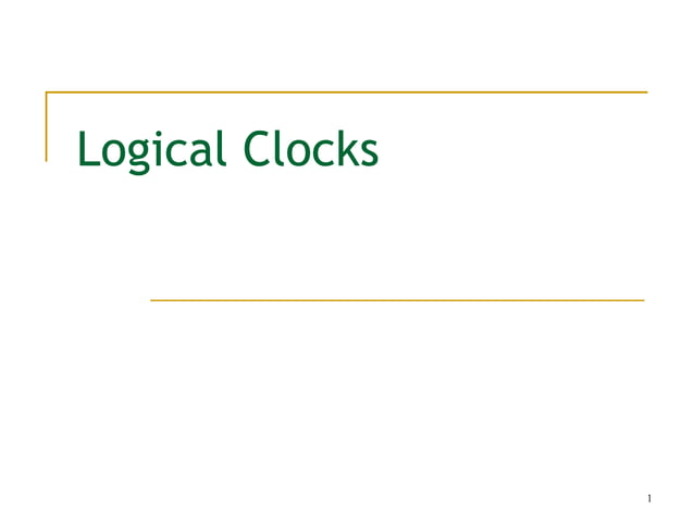logical clocks | PDF | Technology & Computing
