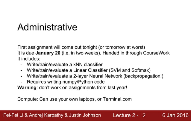 Lecture2 - Image classification and the data-driven approach k-nearest neighbor Linear ...