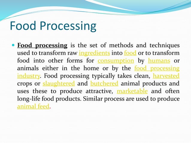 Food Processing and Preservation | PPTX