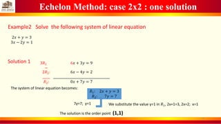 Lecture 2.1 Echelon method | PPTX | Programming Languages | Computing
