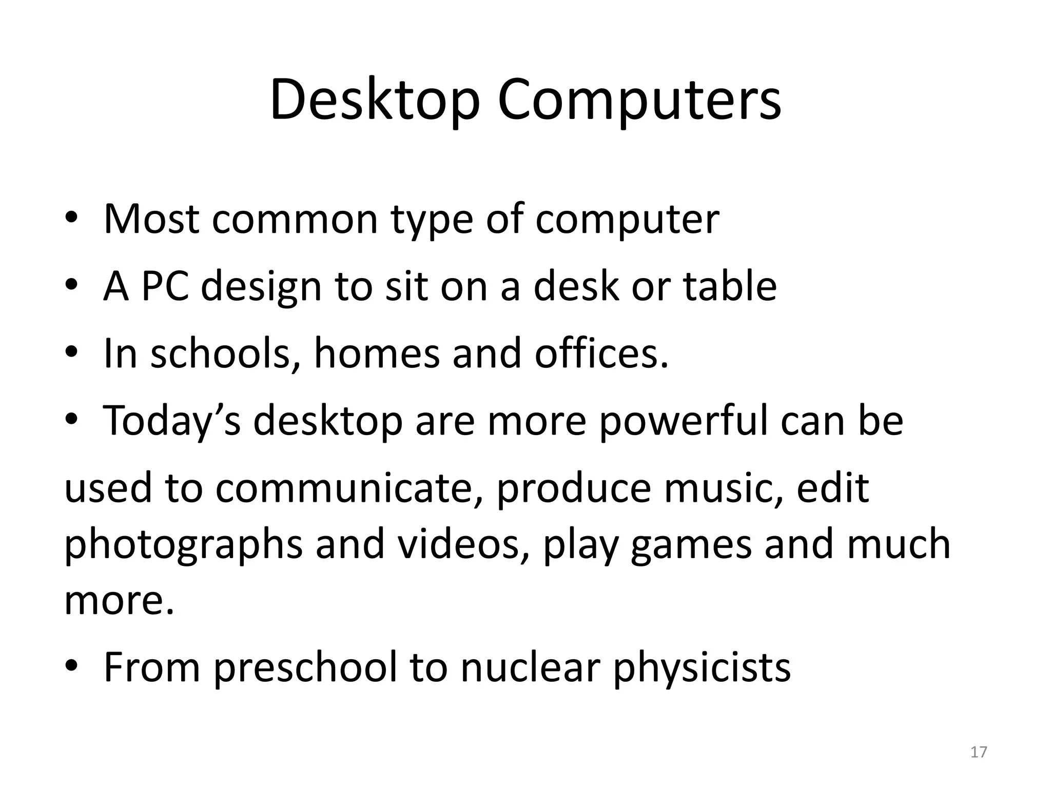 Computer and their Uses types of computer | PPTX