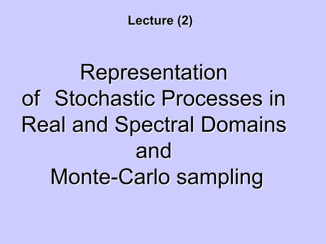 Lecture 2: Stochastic Hydrology | PPT