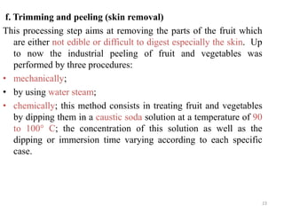 Fruits and Vegetables Processing Technology | PPTX