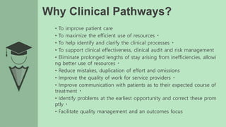 CLINICAL PATHWAYS | PPTX | Healthcare Industry | Industries