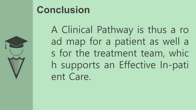 CLINICAL PATHWAYS | PPTX | Healthcare Industry | Industries